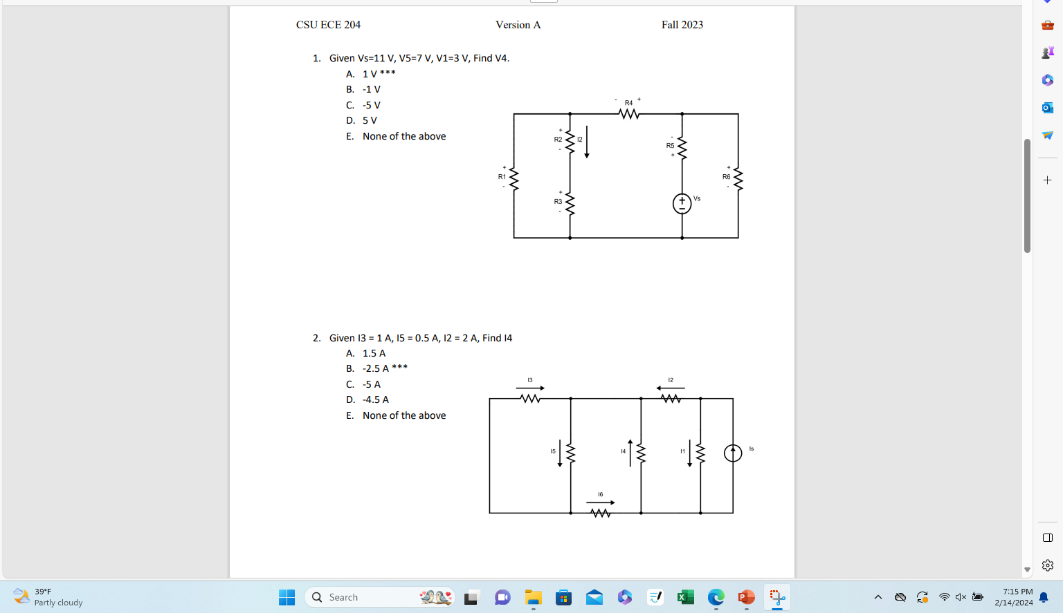 Solved ece 204 ﻿problemsGiven Vs=11 ﻿V, ﻿V5=7 ﻿V, ﻿V1=3 ﻿V, | Chegg.com