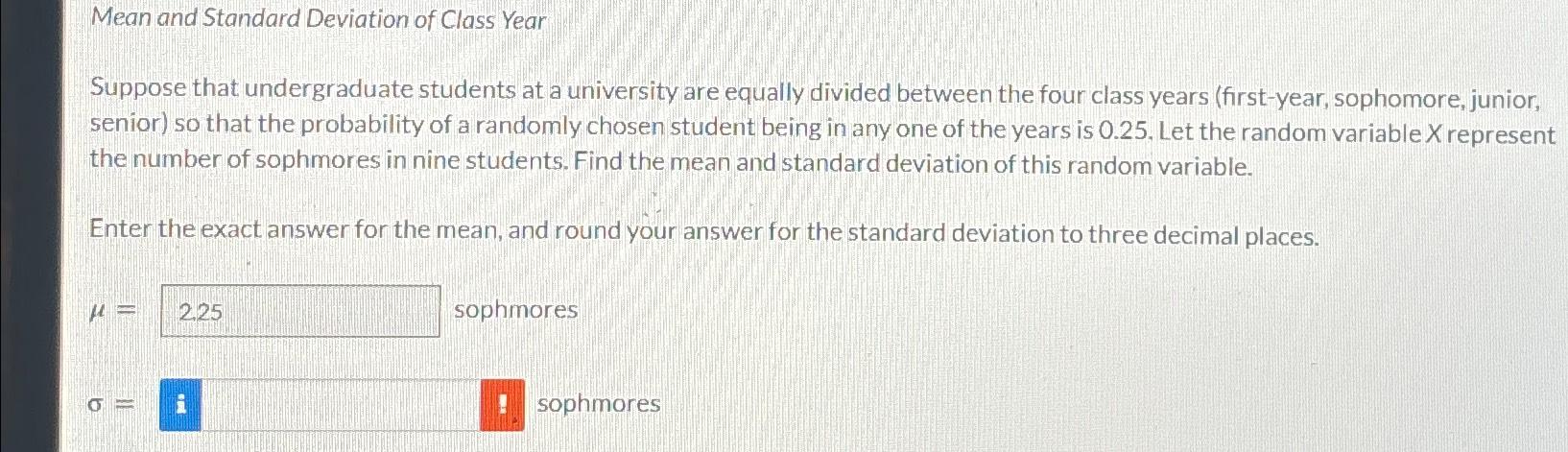 Solved Mean and Standard Deviation of Class YearSuppose that | Chegg.com