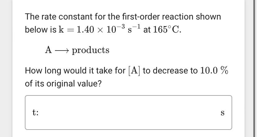 Solved The rate constant for the first-order reaction shown | Chegg.com