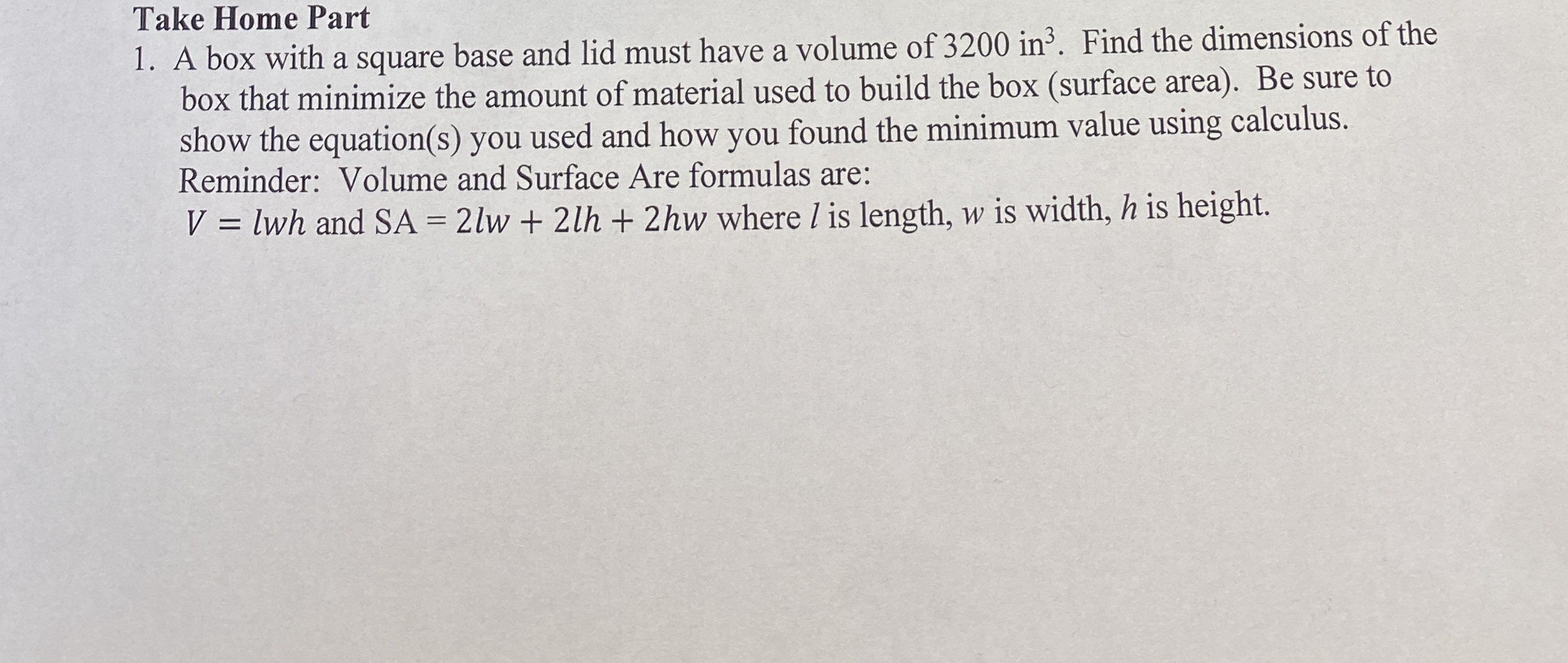 Solved Take Home PartA box with a square base and lid must | Chegg.com