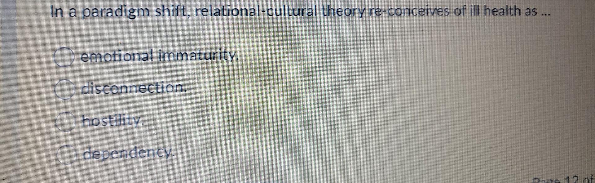 Solved In a paradigm shift, relational-cultural theory | Chegg.com