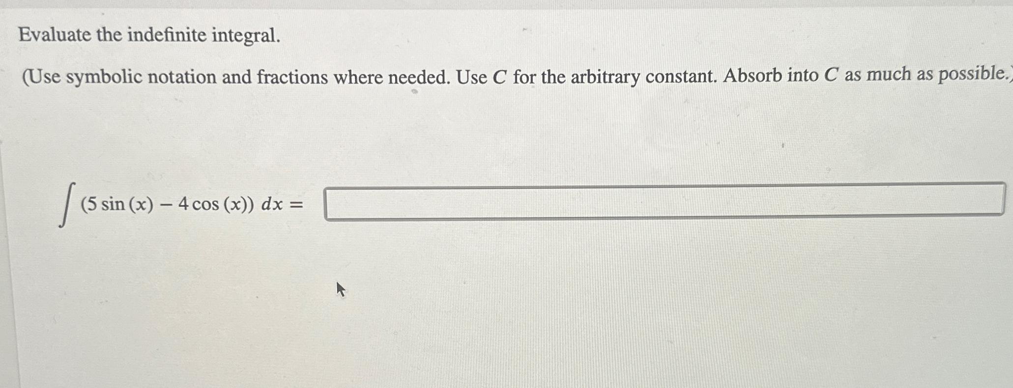 Solved Evaluate the indefinite integral.(Use symbolic | Chegg.com