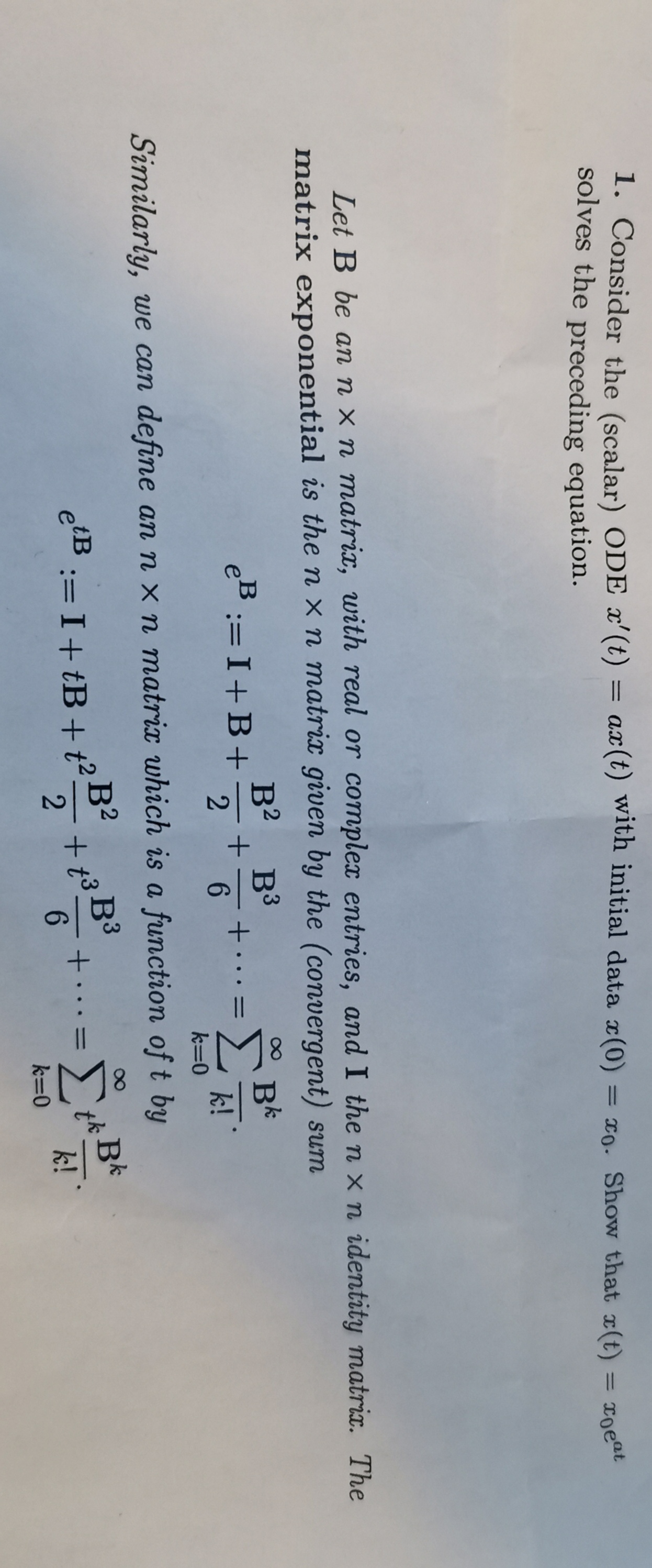 Solved Consider the (scalar) ﻿ODE x'(t)=ax(t) ﻿with initial | Chegg.com