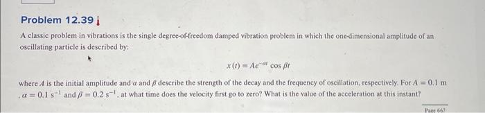 Solved A classic problem in vibrations is the single | Chegg.com