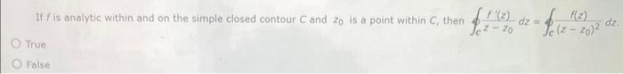 Solved If f is analytic within and on the simple closed | Chegg.com