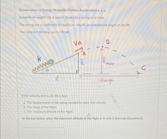 Solved Conservation of Energy, Projectile Motion, | Chegg.com