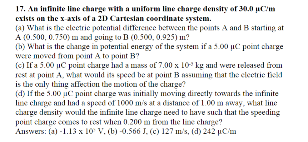 Solved An infinite line charge with a uniform line charge | Chegg.com