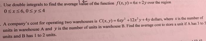 Solved Use double integrals to find the average value of the | Chegg.com