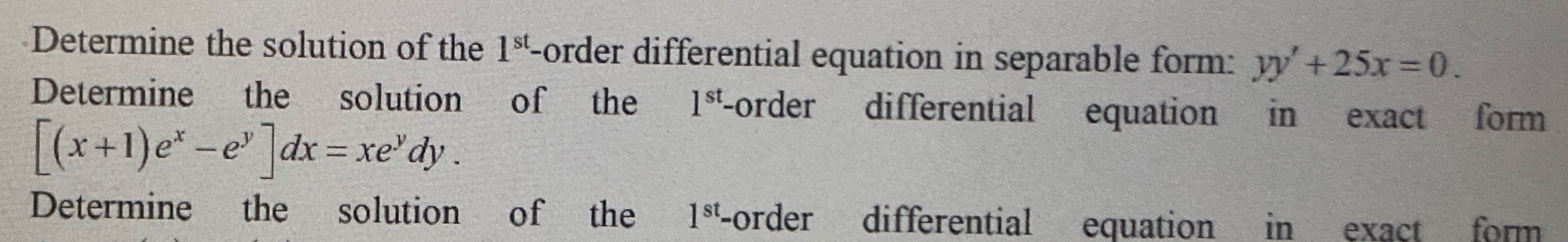 Determine the solution of the 1st -order differential | Chegg.com