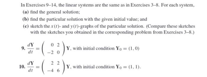 Solved In Exercises 9-14, the linear systems are the same as | Chegg.com