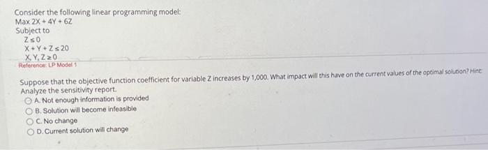 Solved Consider the following linear programming model: | Chegg.com