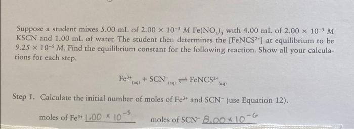 Solved Suppose a student mixes 5.00 mL of 2.00×10−3MFe(NO3)3 | Chegg.com