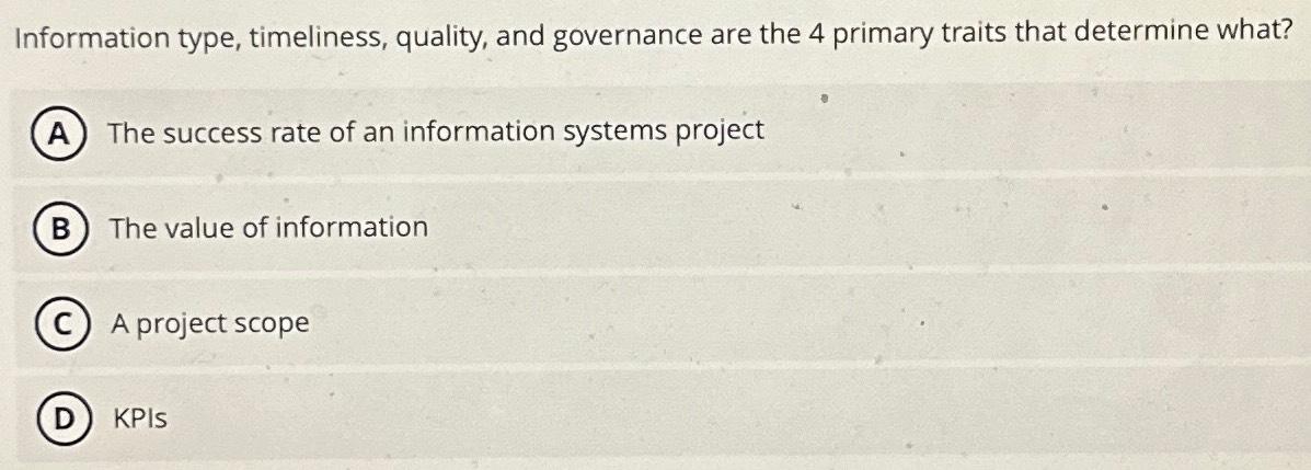 Solved Information type, timeliness, quality, and governance | Chegg.com