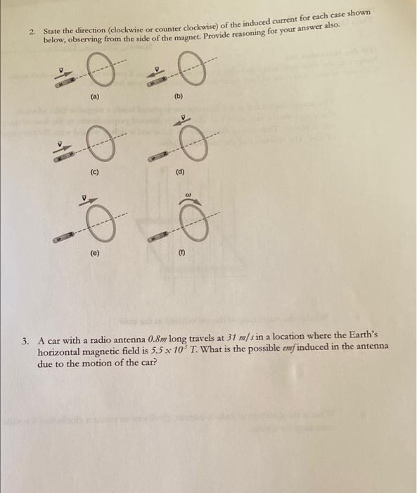 Solved 2 Seate the direction (clockwise or counter | Chegg.com