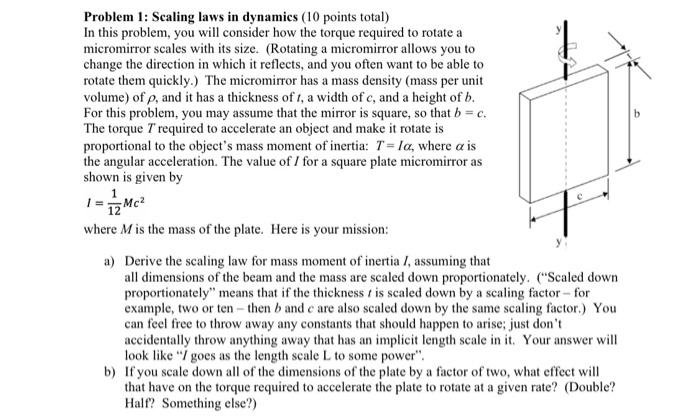 Solved Problem 1: Scaling laws in dynamics (10 points total) | Chegg.com