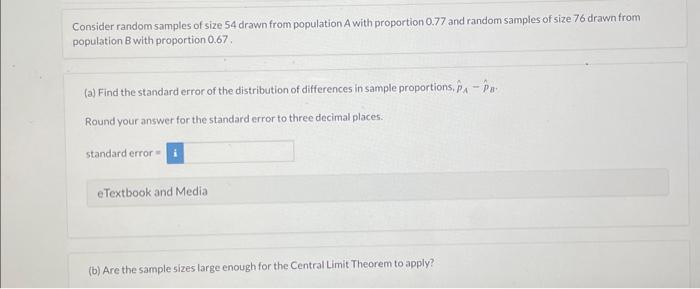 Solved Consider random samples of size 54 drawn from | Chegg.com