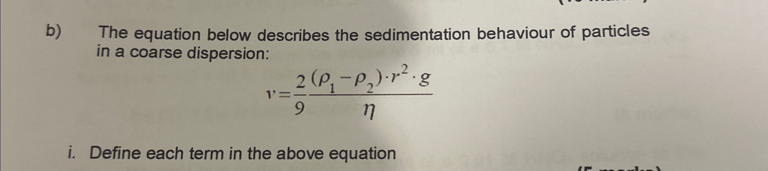 Solved b) ﻿The equation below describes the sedimentation | Chegg.com