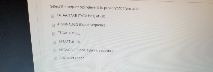 Solved Select the sequences relevant to prokaryotic | Chegg.com