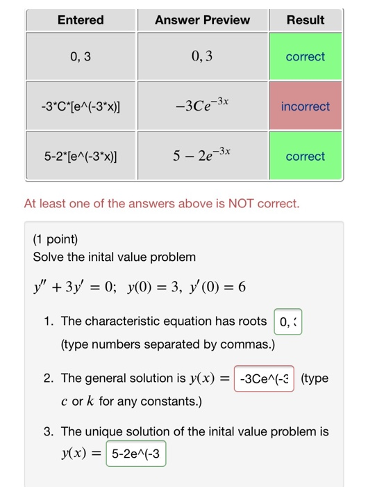 Solved Entered Answer Preview Result 0,3 0,3 correct | Chegg.com