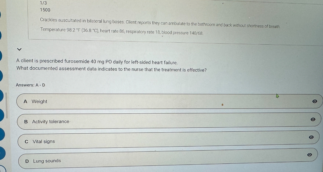 Solved 13 1500 ﻿Crackles auscultated in bilateral lung | Chegg.com