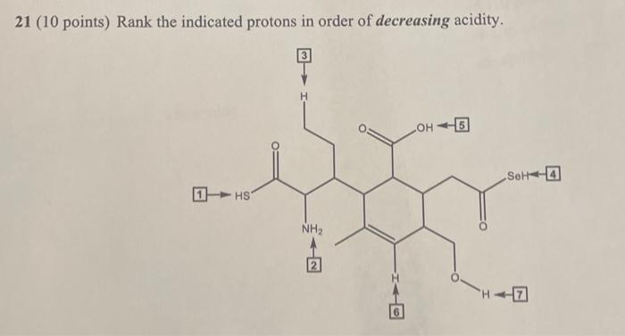 Solved 21 (10 points) Rank the indicated protons in order of | Chegg.com