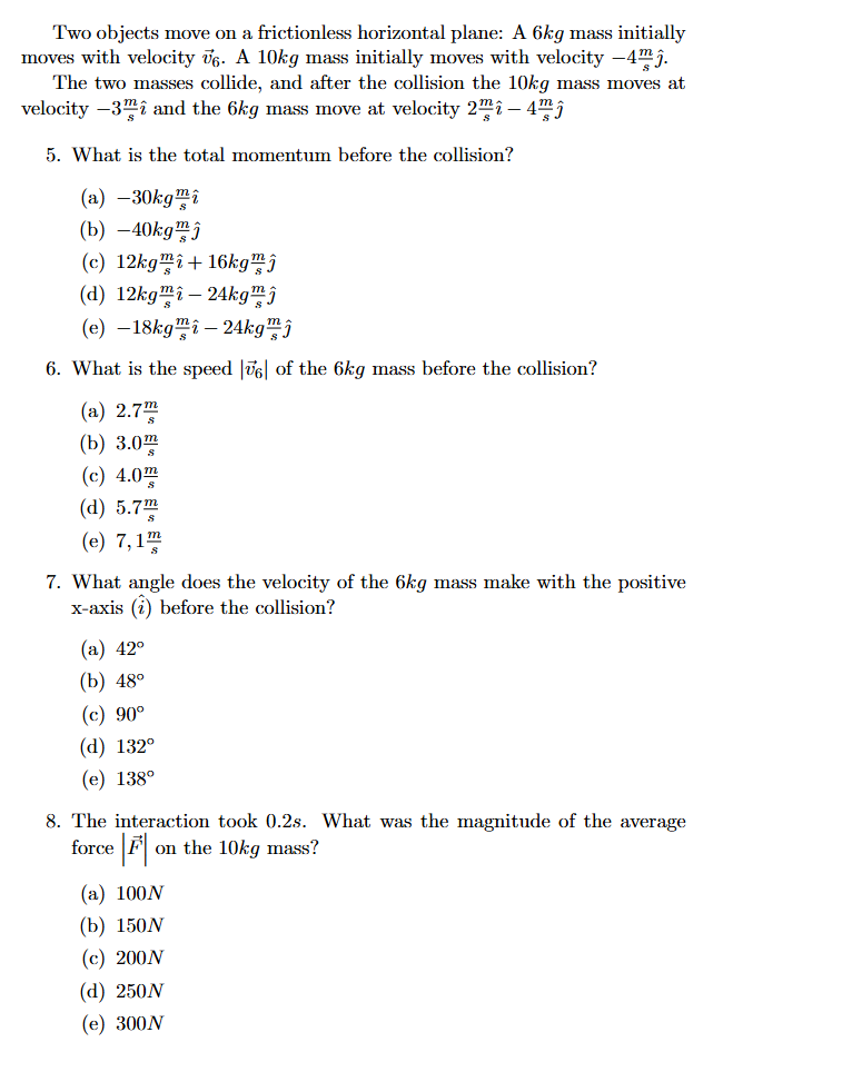 Solved Two objects move on ﻿a frictionless horizontal plane: | Chegg.com