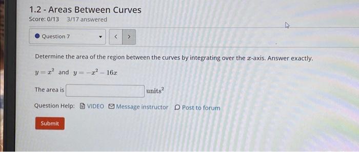 Solved Determine the area of the region between the curves | Chegg.com