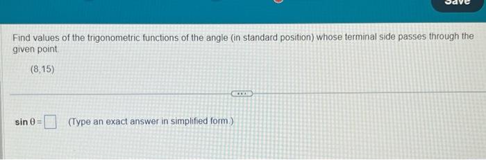 Solved Find values of the trigonometric functions of the | Chegg.com