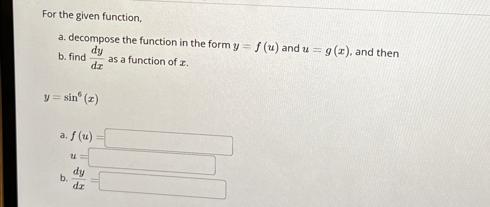 Solved For the given function,a. ﻿decompose the function in | Chegg.com