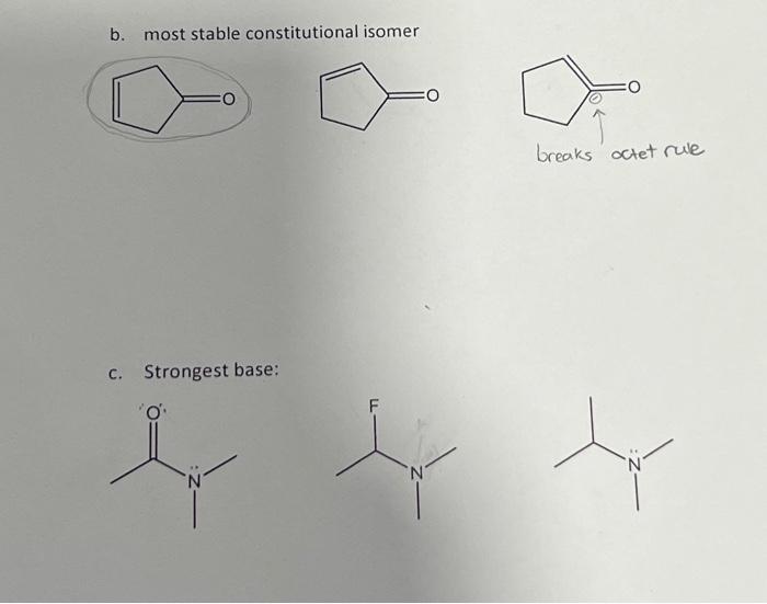 Solved b. most stable constitutional isomer c. Strongest | Chegg.com