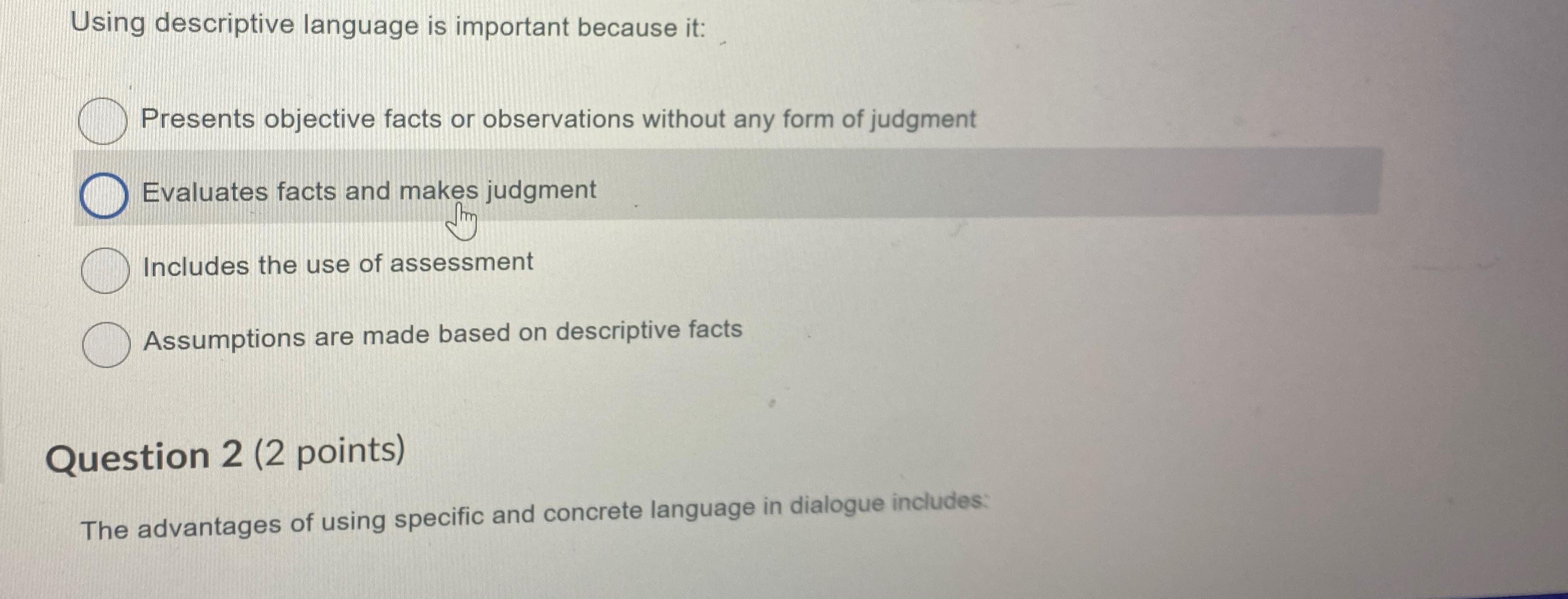 Solved Using descriptive language is important because | Chegg.com