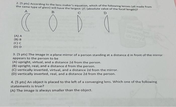 Solved 2. [5 pts] According to the lens maker's equation, | Chegg.com