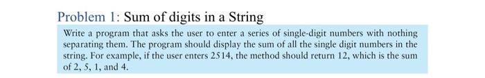 Solved Problem 1: Sum of digits in a String Write a program | Chegg.com