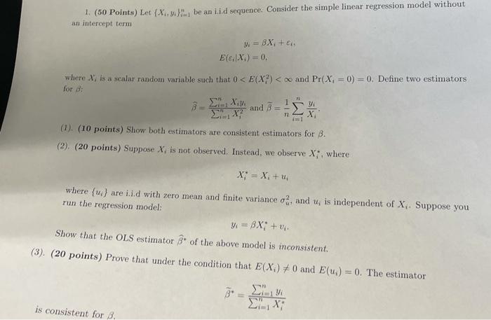 1. (50 Points) Let (X...), be an i.id sequence. | Chegg.com