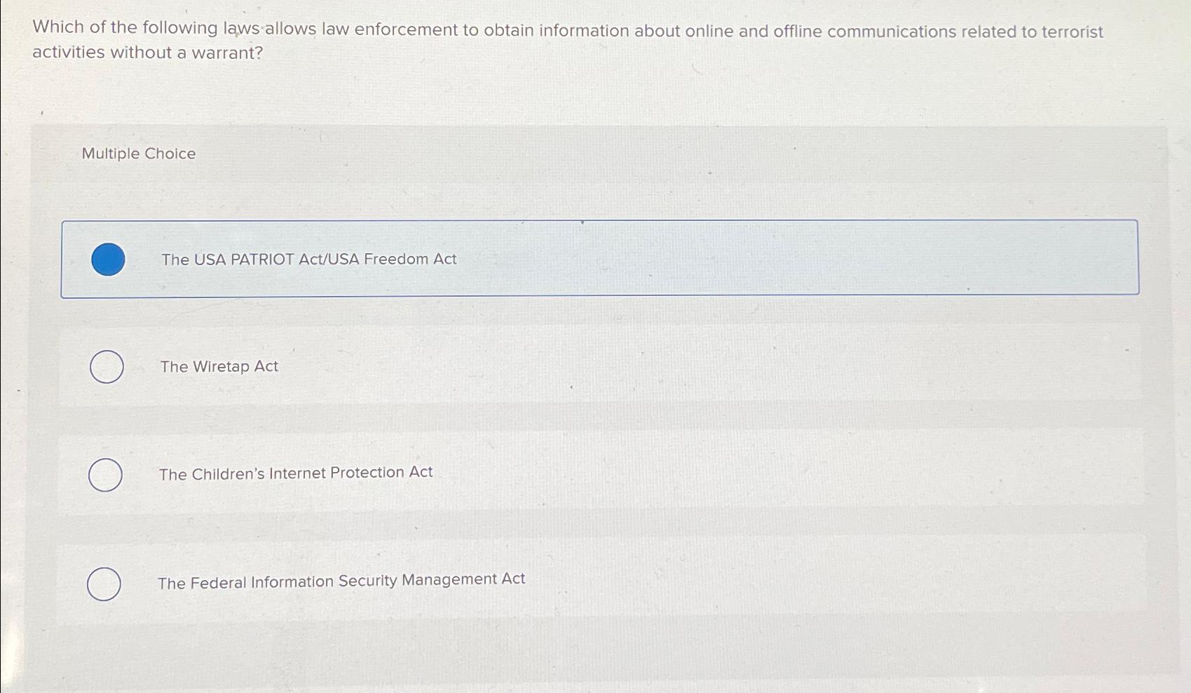 Solved Which of the following laws allows law enforcement to | Chegg.com
