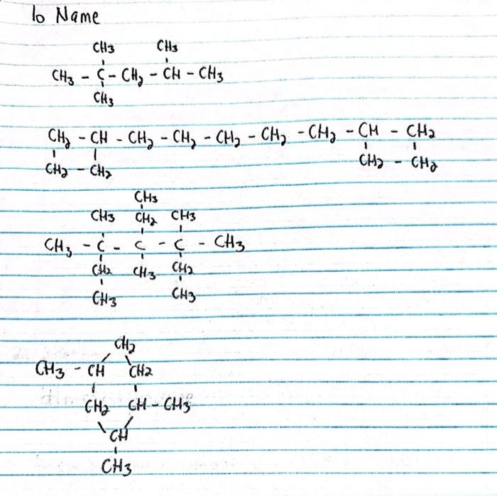 Solved - CH₂ To Name CH3 CHE CH3 - - CH3 - CH - CH3 - CH3 CH | Chegg.com