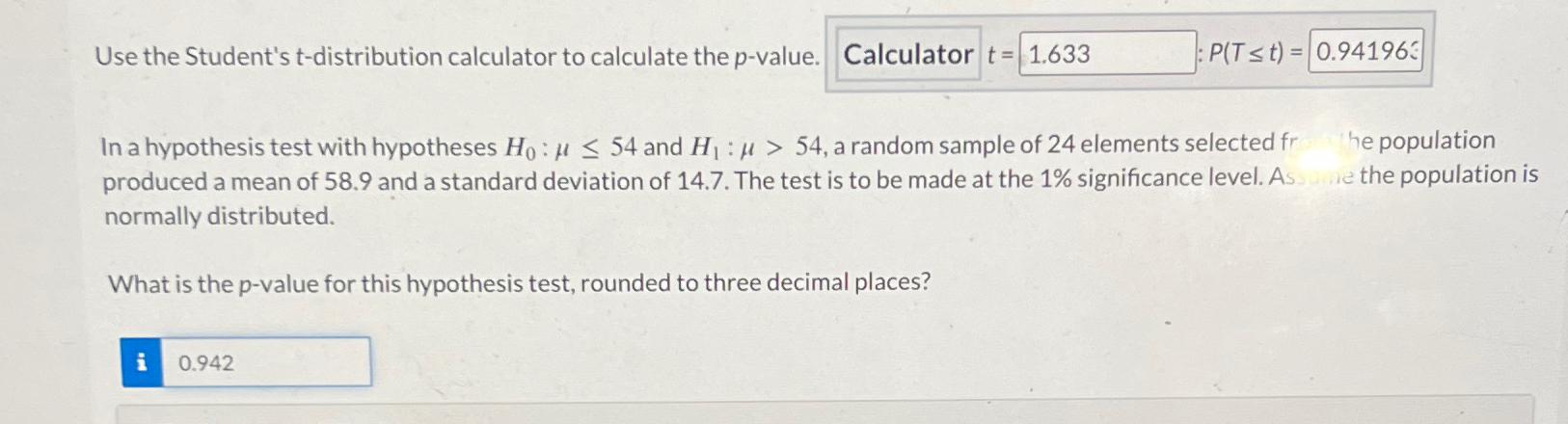 Solved Use the Student's t-distribution calculator to | Chegg.com