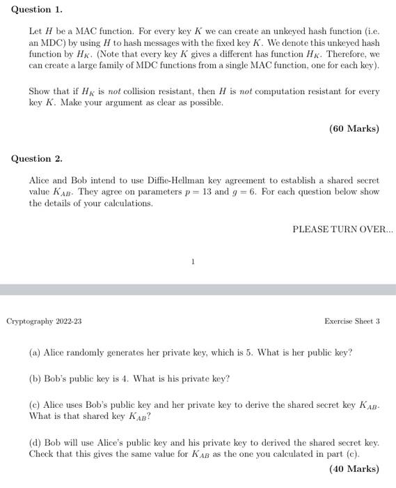 Solved Question 2.Alice and Bob intend to use Diffie-Hellman | Chegg.com