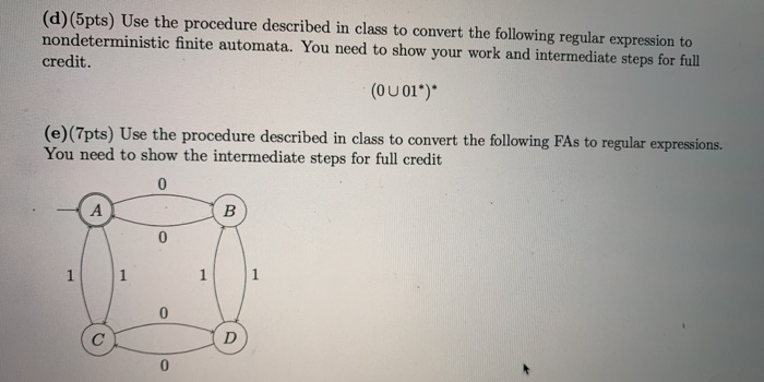Solved (d) (5pts. Use the procedure described in class to | Chegg.com