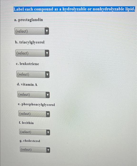 Solved Label each compound as a hydrolyzable or | Chegg.com