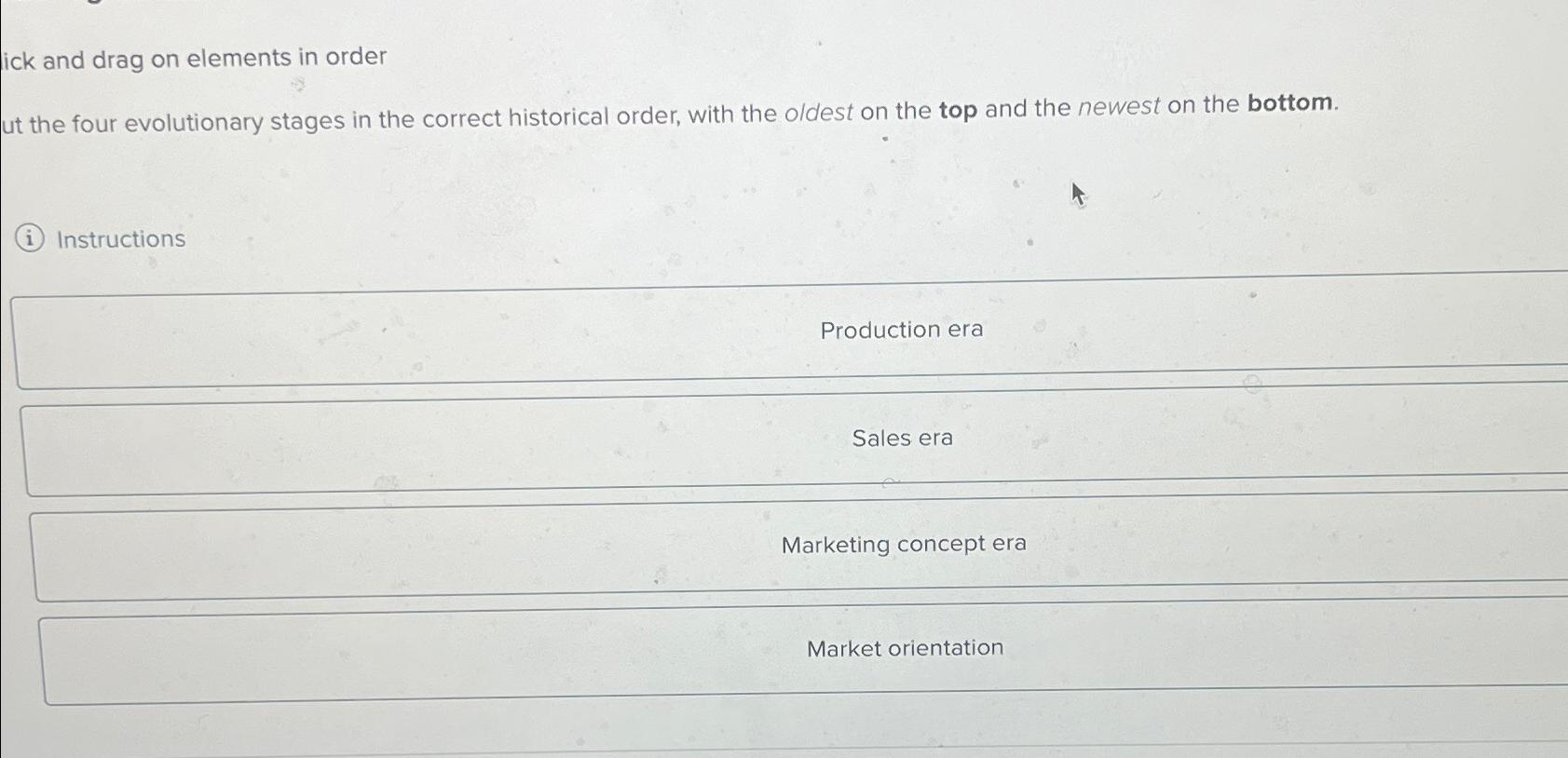 Solved ick and drag on elements in orderut the four | Chegg.com
