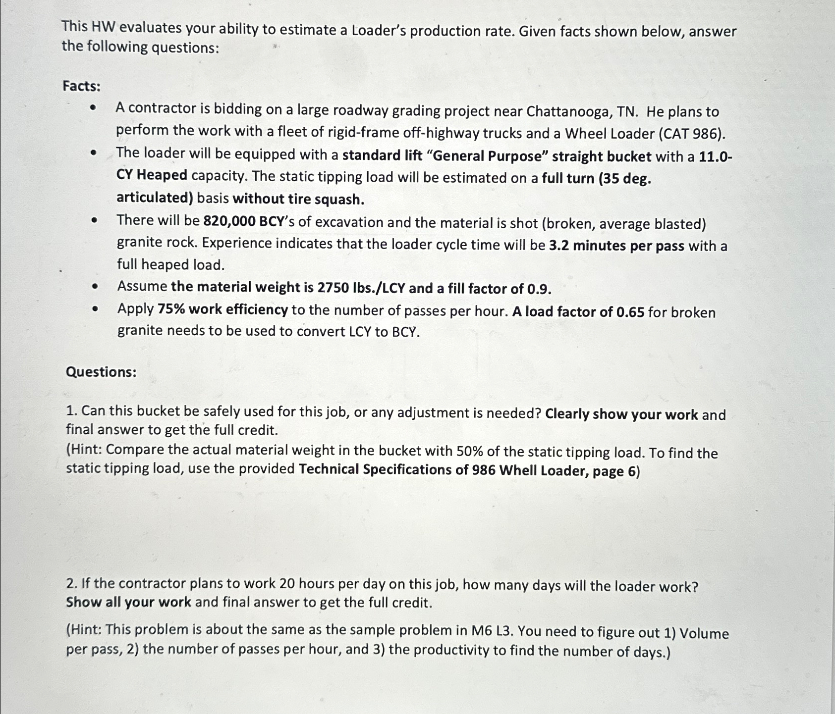 Solved This HW evaluates your ability to estimate a Loader's | Chegg.com