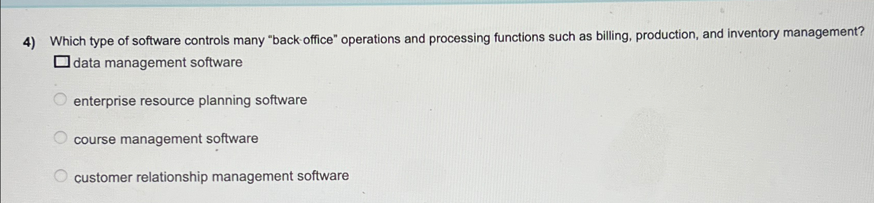 Solved Which type of software controls many "back-office" | Chegg.com