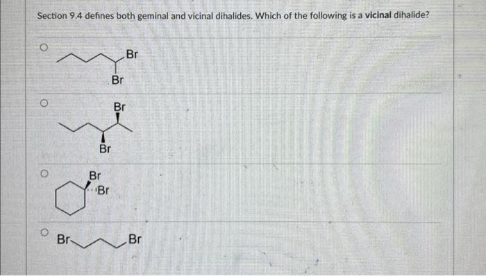 Solved Section 9.4 defines both geminal and vicinal | Chegg.com