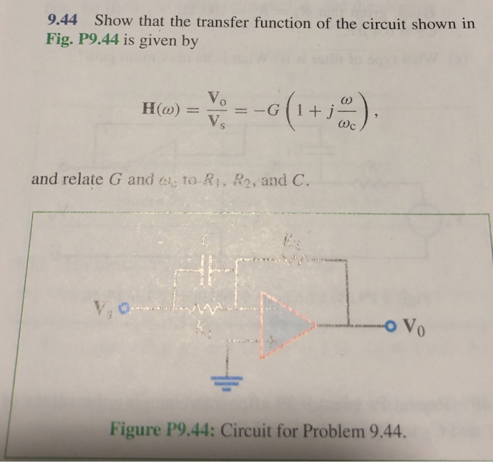 Solved 9.44 Show that the transfer function of the circuit | Chegg.com
