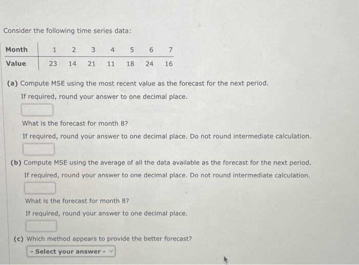 Solved Consider the following time series data: (a) Compute | Chegg.com