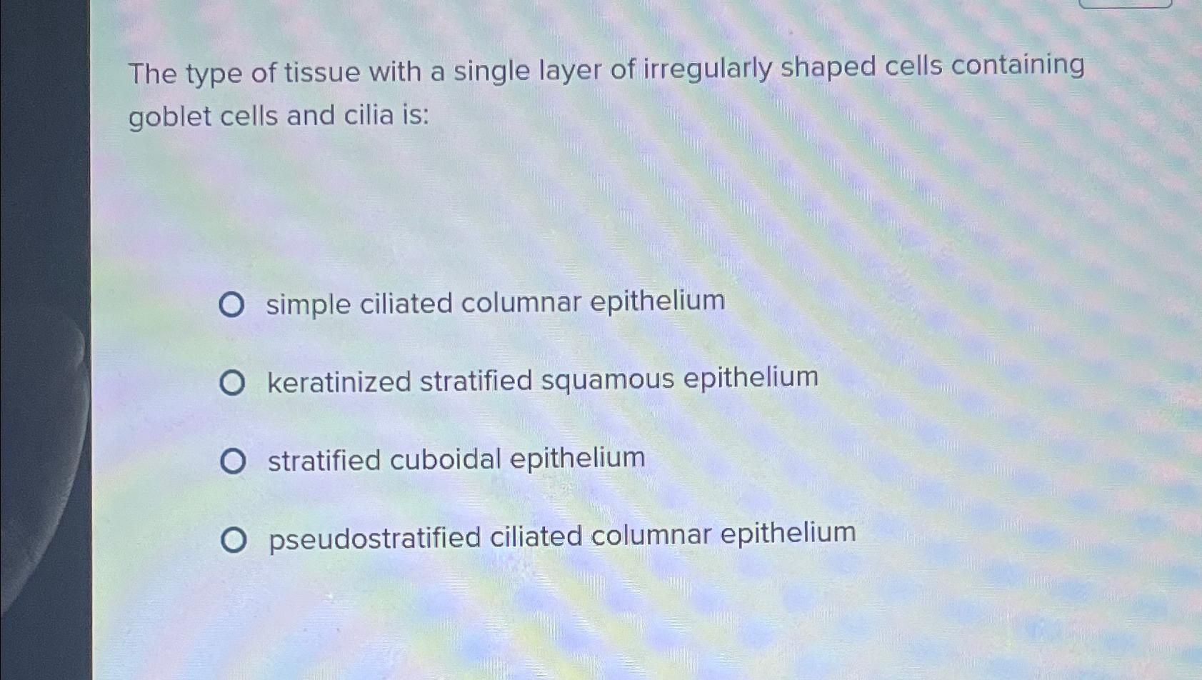 Solved The type of tissue with a single layer of irregularly | Chegg.com