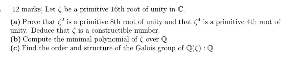 Solved a (12 marks, Let S be a primitive 16th root of unity | Chegg.com