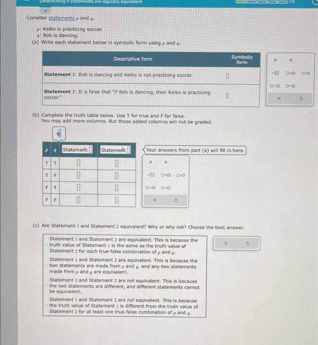 Solved Consider statements p and q. p : Keiko is practicing | Chegg.com