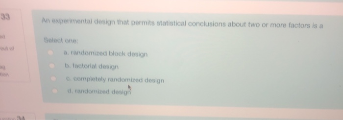 Solved An experimental design that permits statistical | Chegg.com